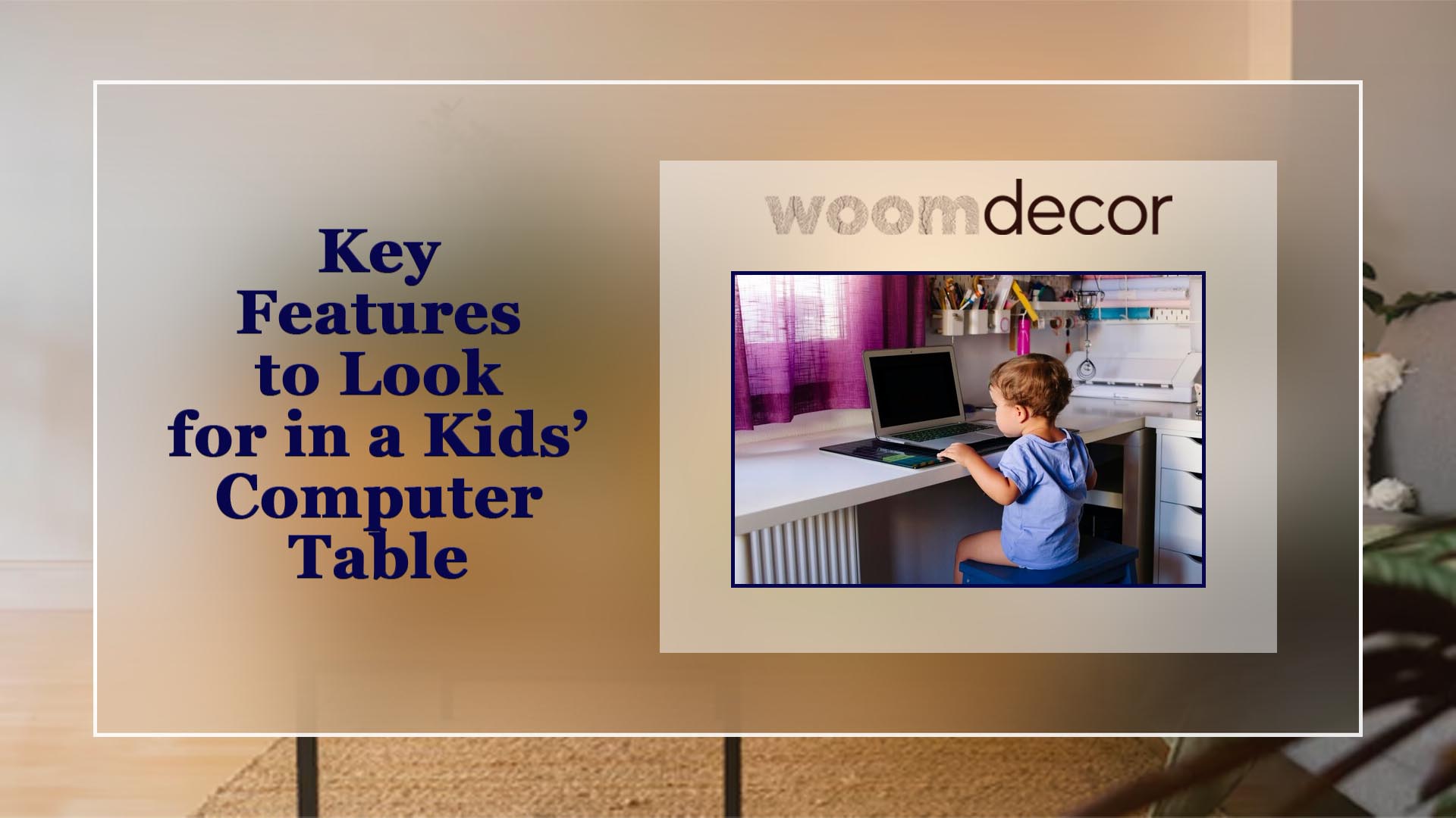 Computer Tables For Kids’ Study Rooms - Woomdecor Buy Home Decor Items ...